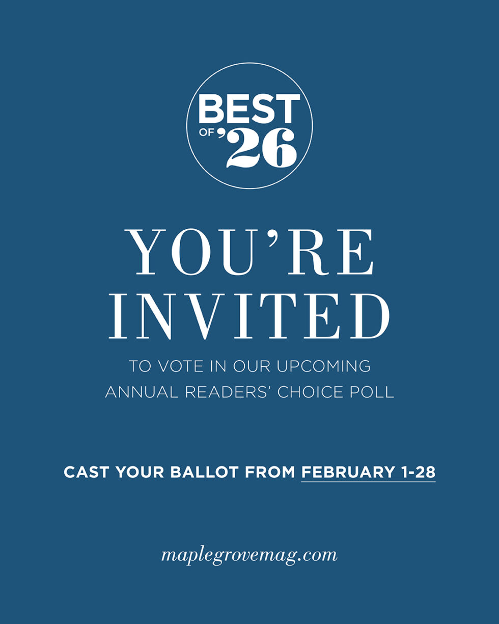 Your Community, Your Vote - Maple Grove Magazine